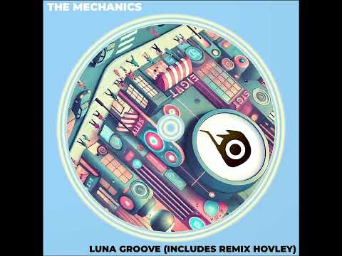 The Mechanics - Luna Groove - YouTube