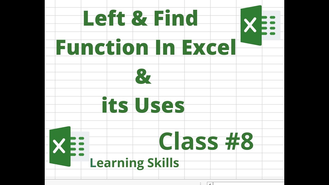 How to use Left and Find functions in excel class 8 - YouTube