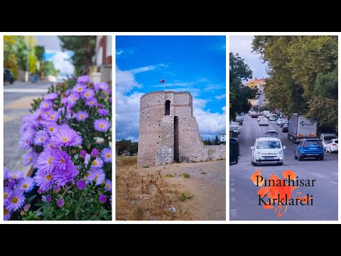 🏞 Pınarhisar,da  Kısa Bir Gezinti |● Kırklareli 