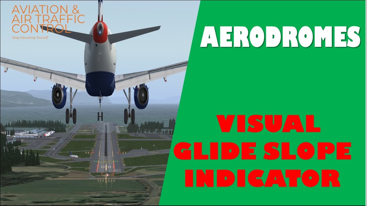 Visual Approach Slope Indicator