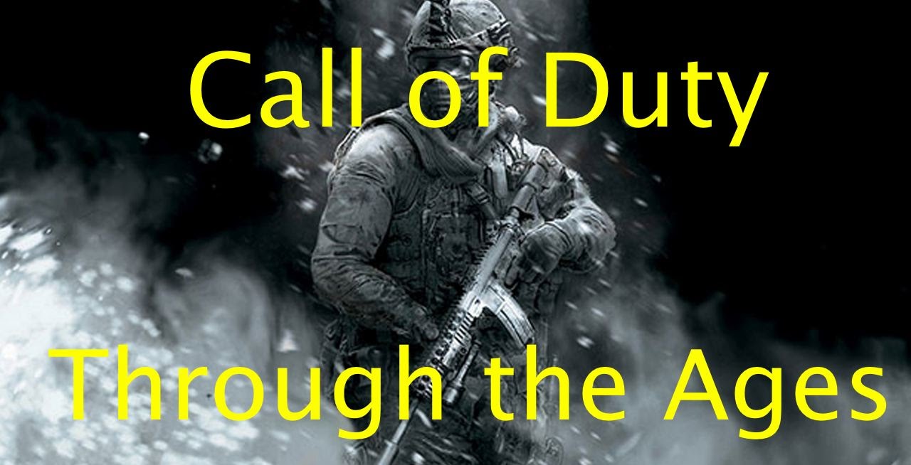 Call Of Duty Through The Ages - YouTube