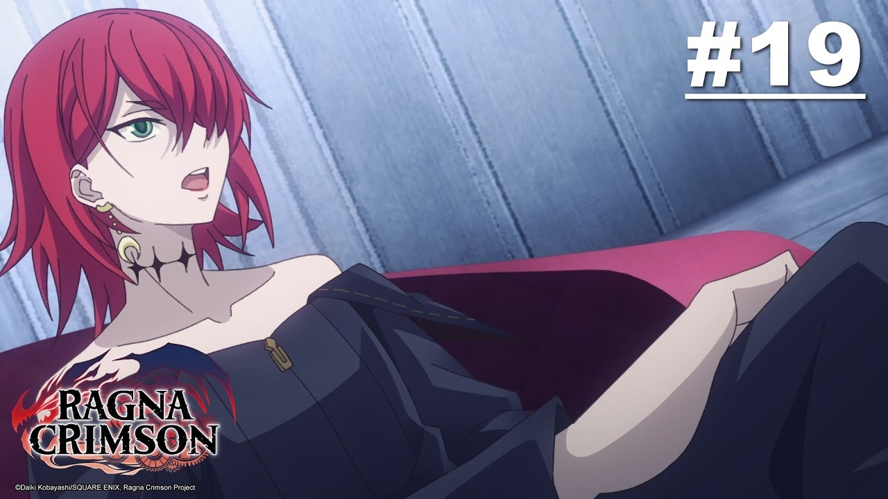 Ragna Crimson - Episode 19 [English Sub] - YouTube