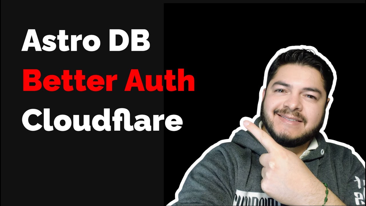 Astro DB | Better-Auth | Cloudflare Pages - YouTube
