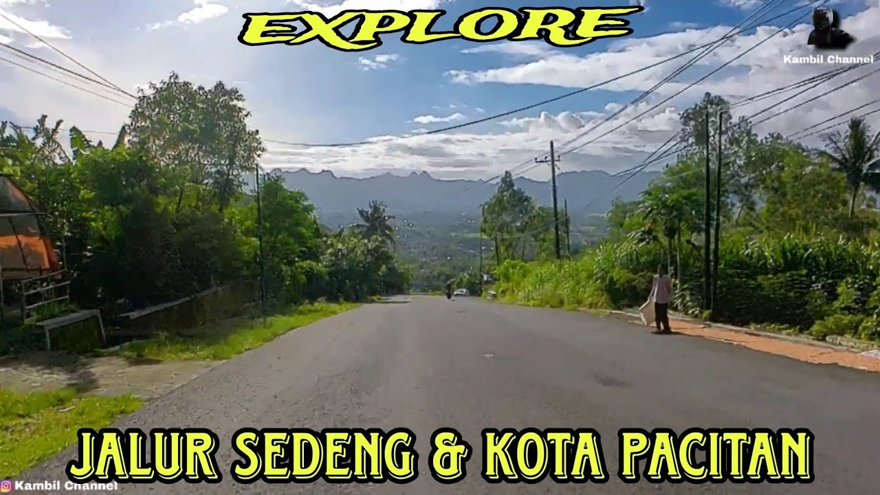 JALUR SEDENG DAN KOTA PACITAN [MOTOVLOG PACITAN] - YouTube