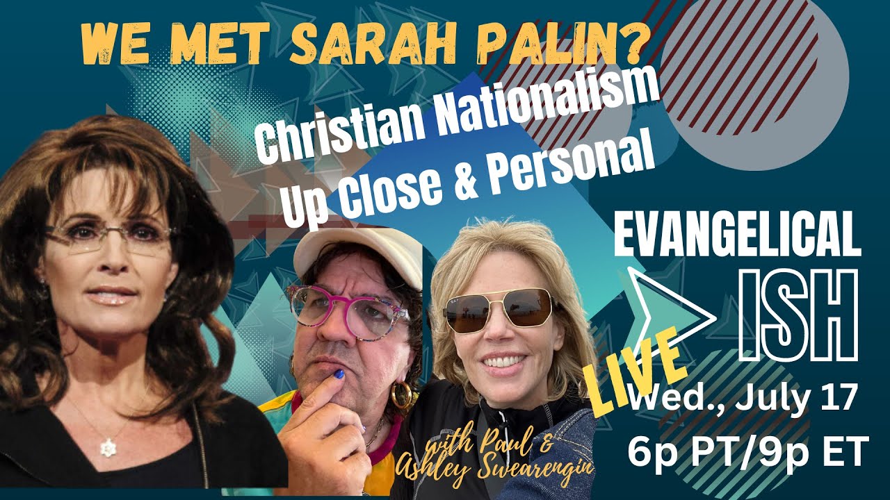 We Met Sarah Palin? Our Journey w Christian Nationalism - YouTube