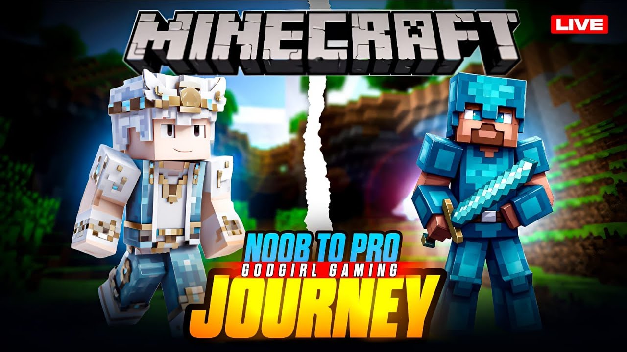 MINECRAFT! NOOB TO PRO JOURNEY @Godgirl_gaming ! ROAD TO 2K SUBS! # ...
