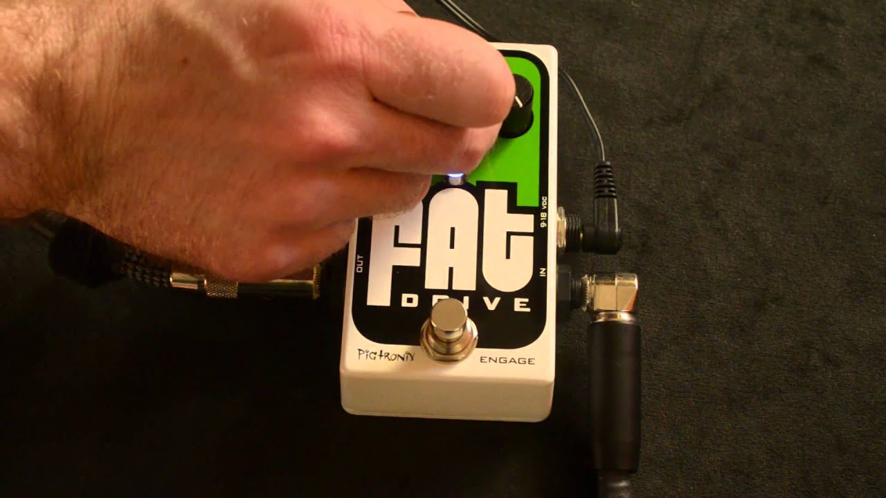 Pigtronix Fat Drive - YouTube