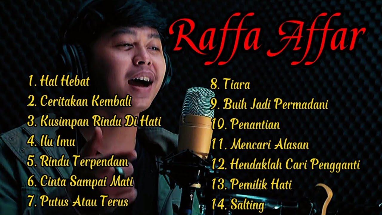 Raffa Affar _ Full Album Terbaru Mei 2022 - YouTube