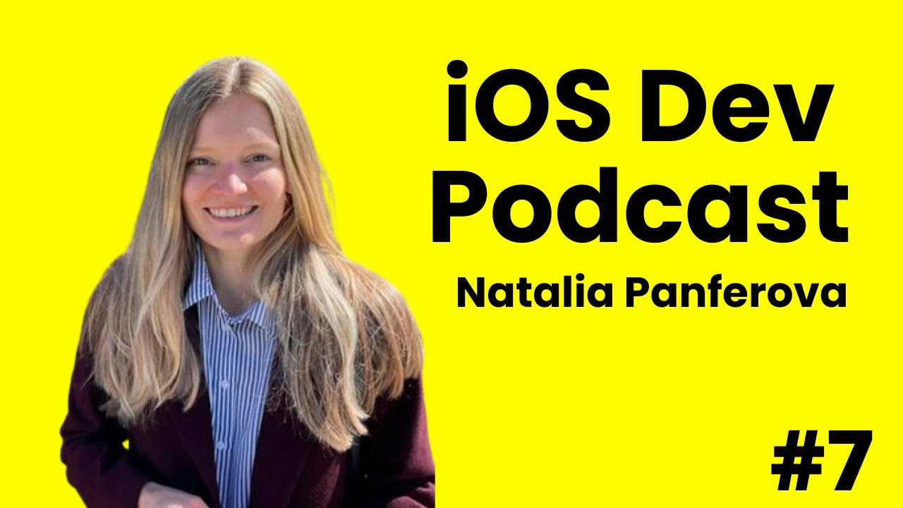 Former Apple Engineer on SwiftUI Team with Natalia Panferova | iOS Dev ...