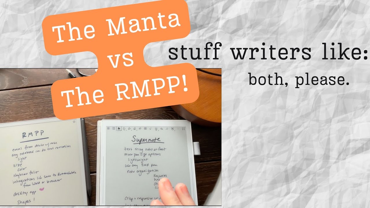 Supernote Manta vs. reMarkable Paper Pro (Why not both?) - YouTube