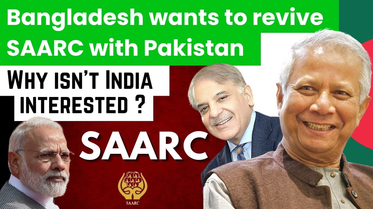 Bangladesh wants to revive SAARC with the help of Pakistan | India and SAARC | Current Affairs ...
