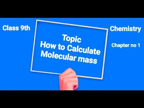 How to calculate Molecular mass for class 9th chemistry - YouTube