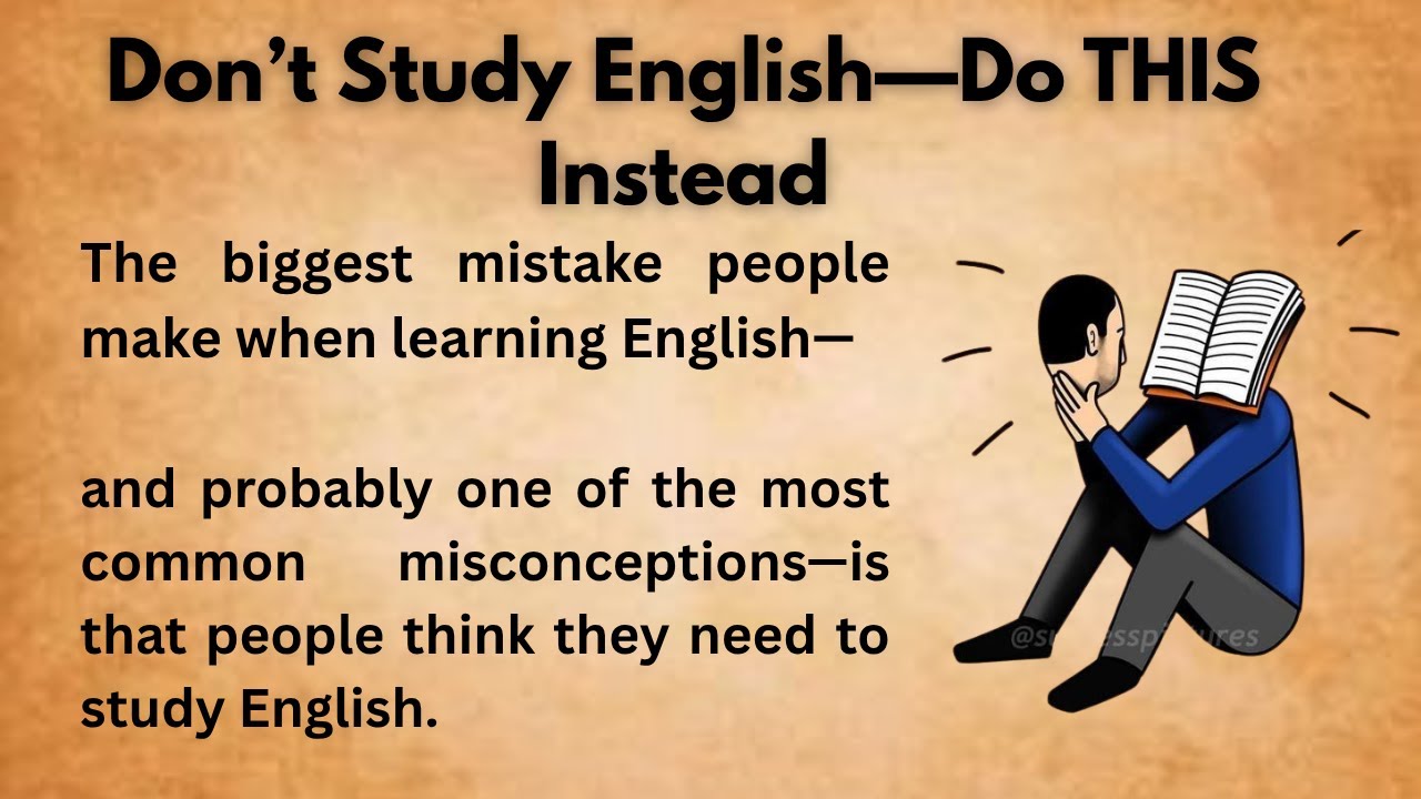 Don’t Study English—Do THIS Instead || Graded Reader || Improve Your ...