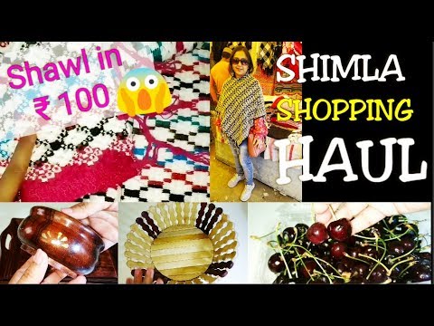 Shimla Shopping Haul | Things to Buy from Shimla and Kufri | Mall Road ...