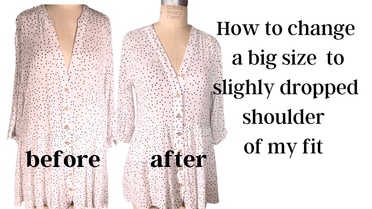 DIY//How to change a big size to a slightly dropped shoulder of own fit ...