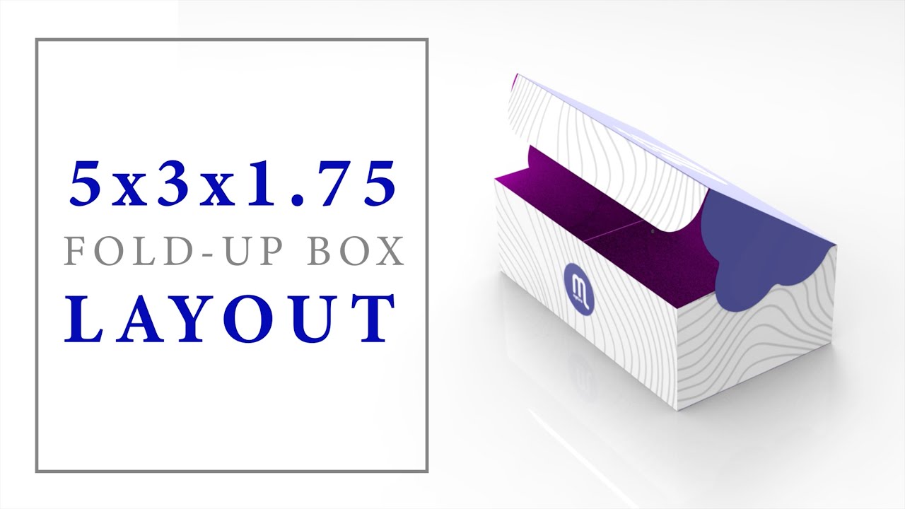 PACKAGE DESIGN LAYOUT FOR PRINT | 5 X 3 X 1.75 FOLD UP BOX - YouTube