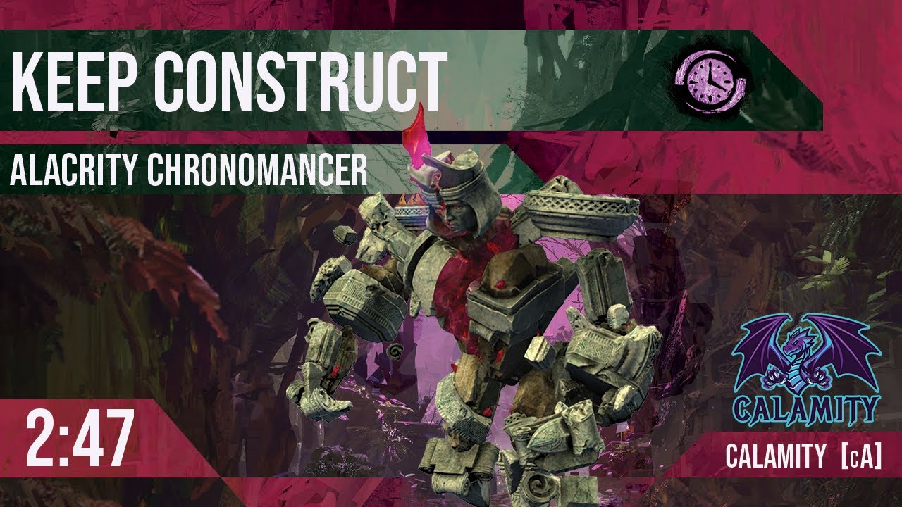 Calamity [cA] | Keep Construct | 2:47 | Alacrity Chrono Support POV - YouTube