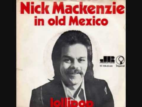Nick Mackenzie In Old Mexico - YouTube