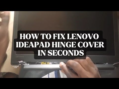 How to Fix Lenovo IdeaPad Hinge Cover in Seconds 