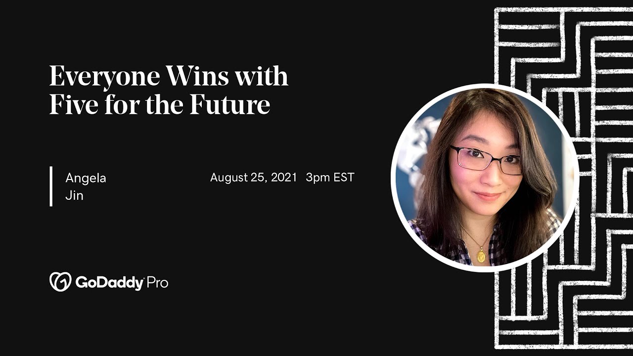 Everyone Wins with Five for the Future with Angela Jin - YouTube