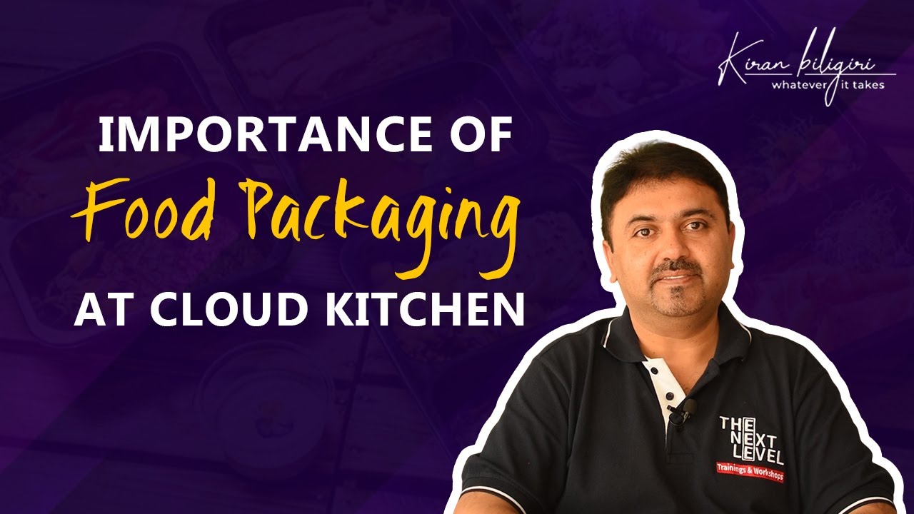 Cloud Kitchen Food Packaging | Importance of Food Packaging At Cloud ...