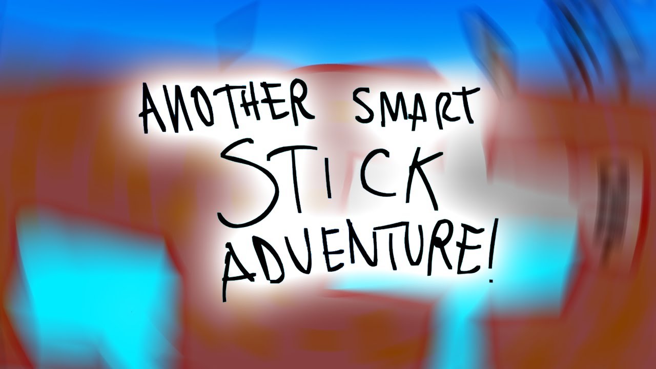 Another Smart Stick Adventure! - YouTube