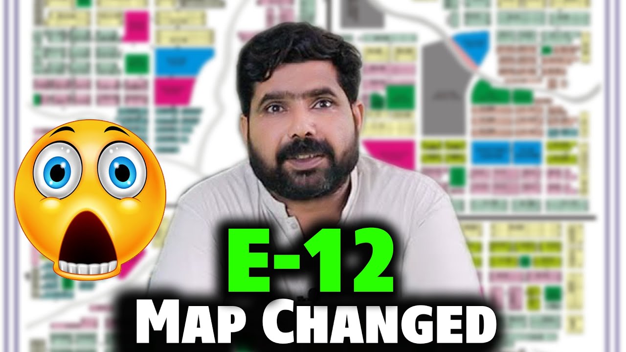 Map changed | CDA sector E-12 Islamabad - YouTube