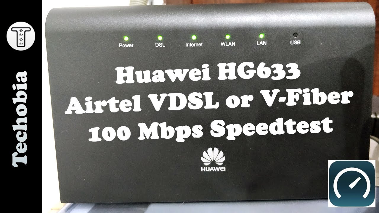 Airtel VDSL 100Mbps Speedtest using Huawei Home Gateway HG633 - Over ...