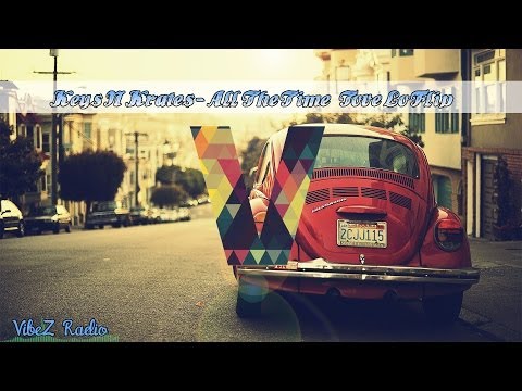 Keys N Krates - All The Time (Tove Lo Flip)