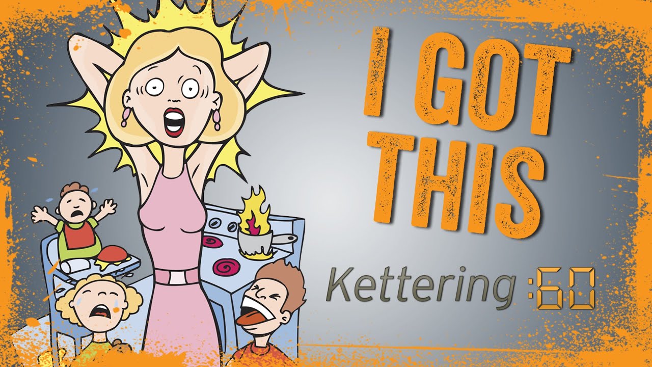 I Got This - Kettering:60 - YouTube