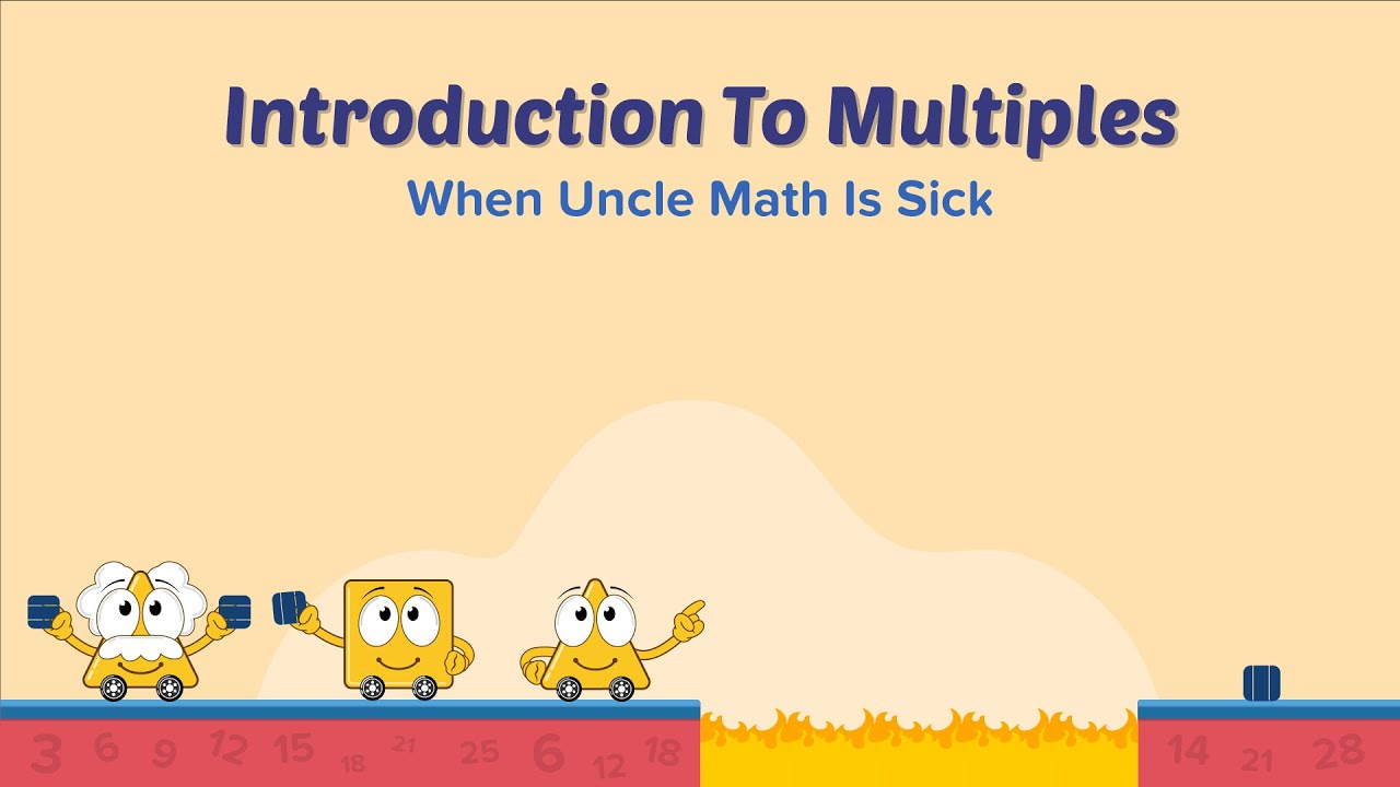 Math Story : Introduction To Multiples - When Uncle Math Is Sick | Kids ...