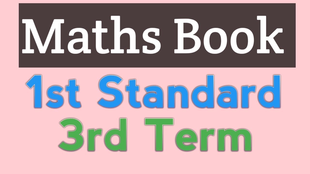 Maths Book 1st Standard 3rd Term - YouTube