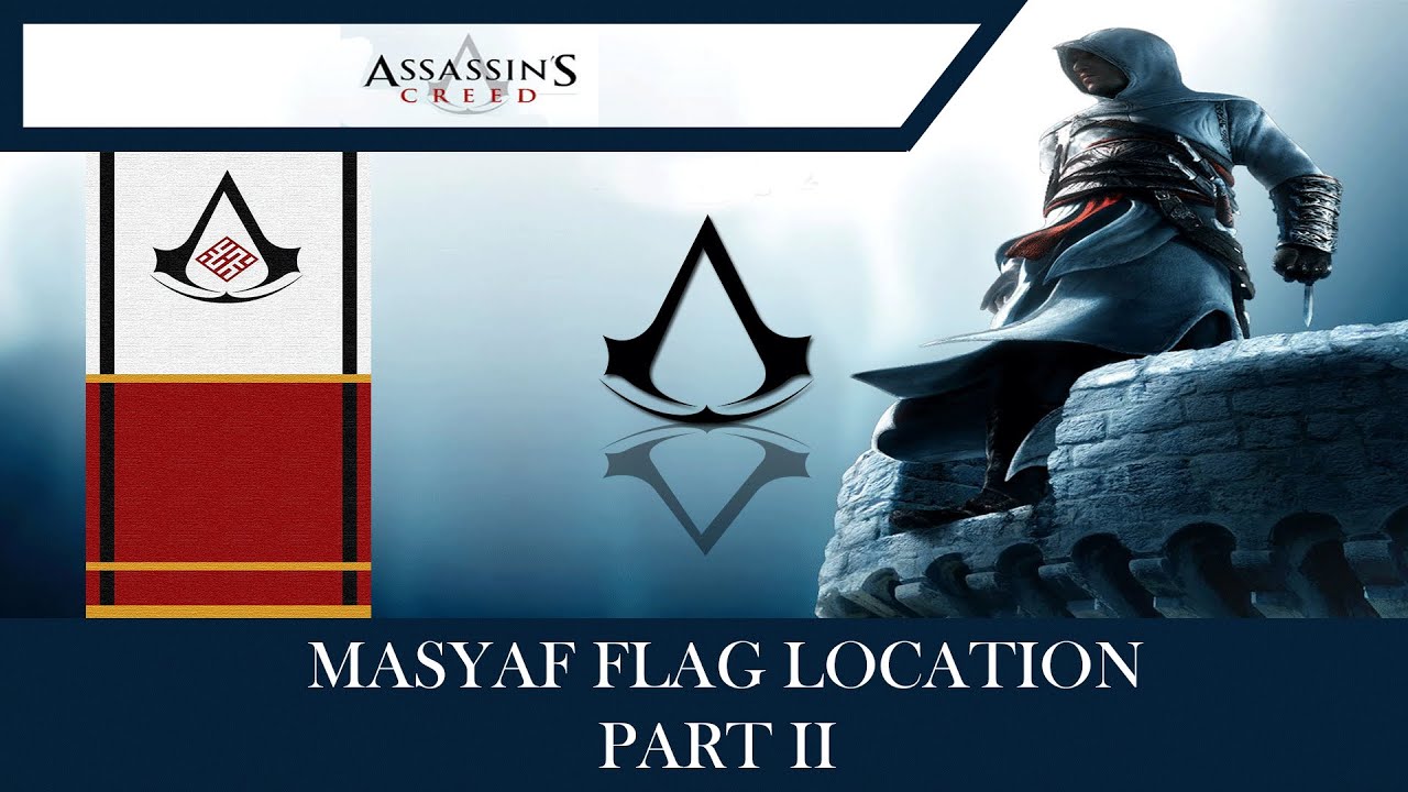 Assassins Creed | Masyaf Flag Location | Part 2 - YouTube