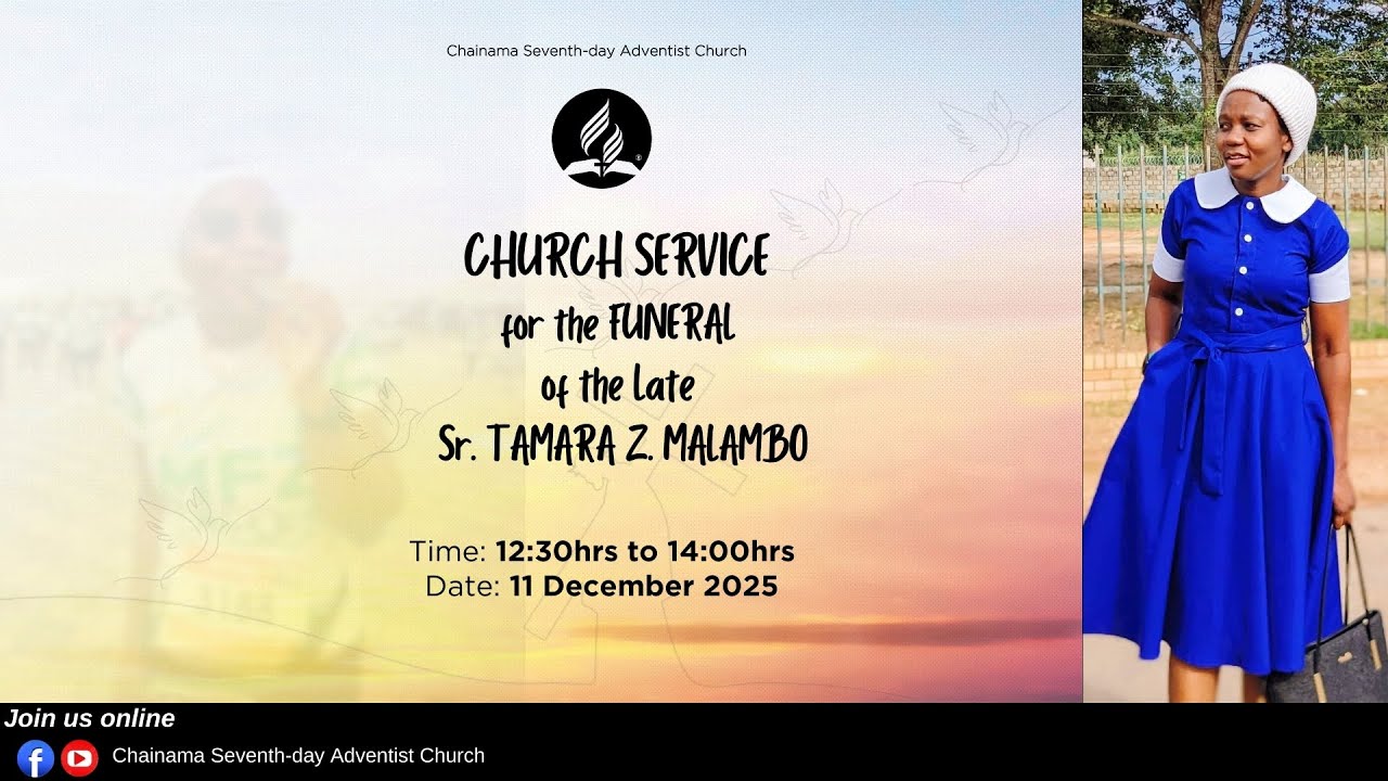 | CHURCH SERVICE FOR THE FUNERAL OF THE LATE Sr. TAMARA Z. MALAMBO | 11 ...