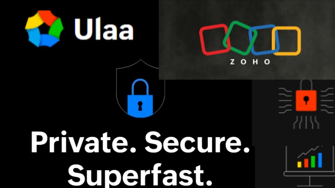 Ulaa Browser | Ulaa -The Privacy Browser | Zoho's Browser | Best ...