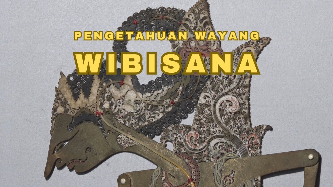 Pengetahuan Wayang Gunawan Wibisana - YouTube