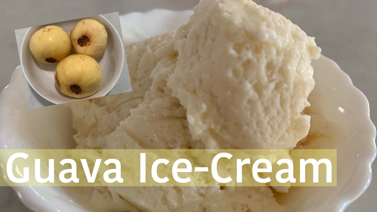 Guava Ice-Cream - YouTube