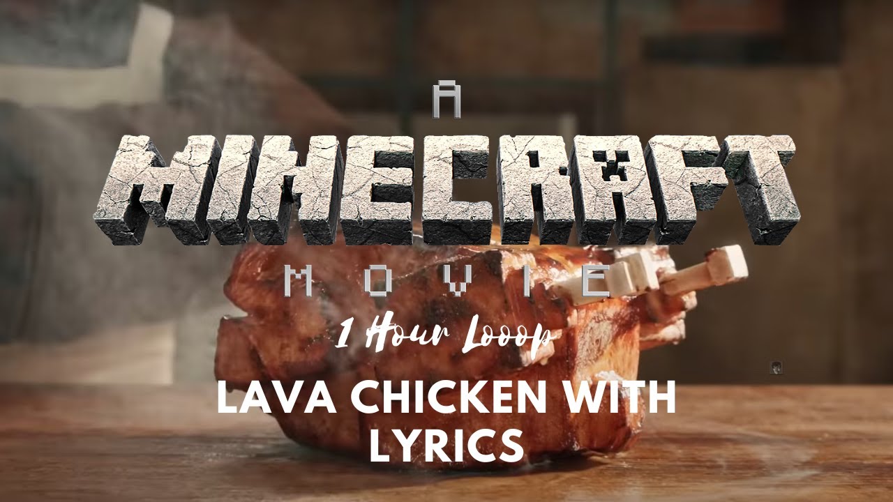 Steve Lava Chicken Extended Version 1 Hour Loop | English Lyrics - YouTube