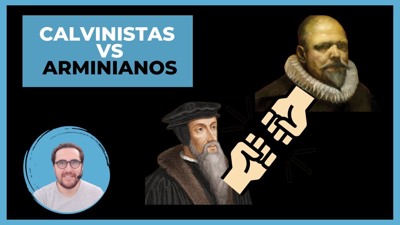 Diferença Entre Arminianos E Calvinistas - BRAINCP
