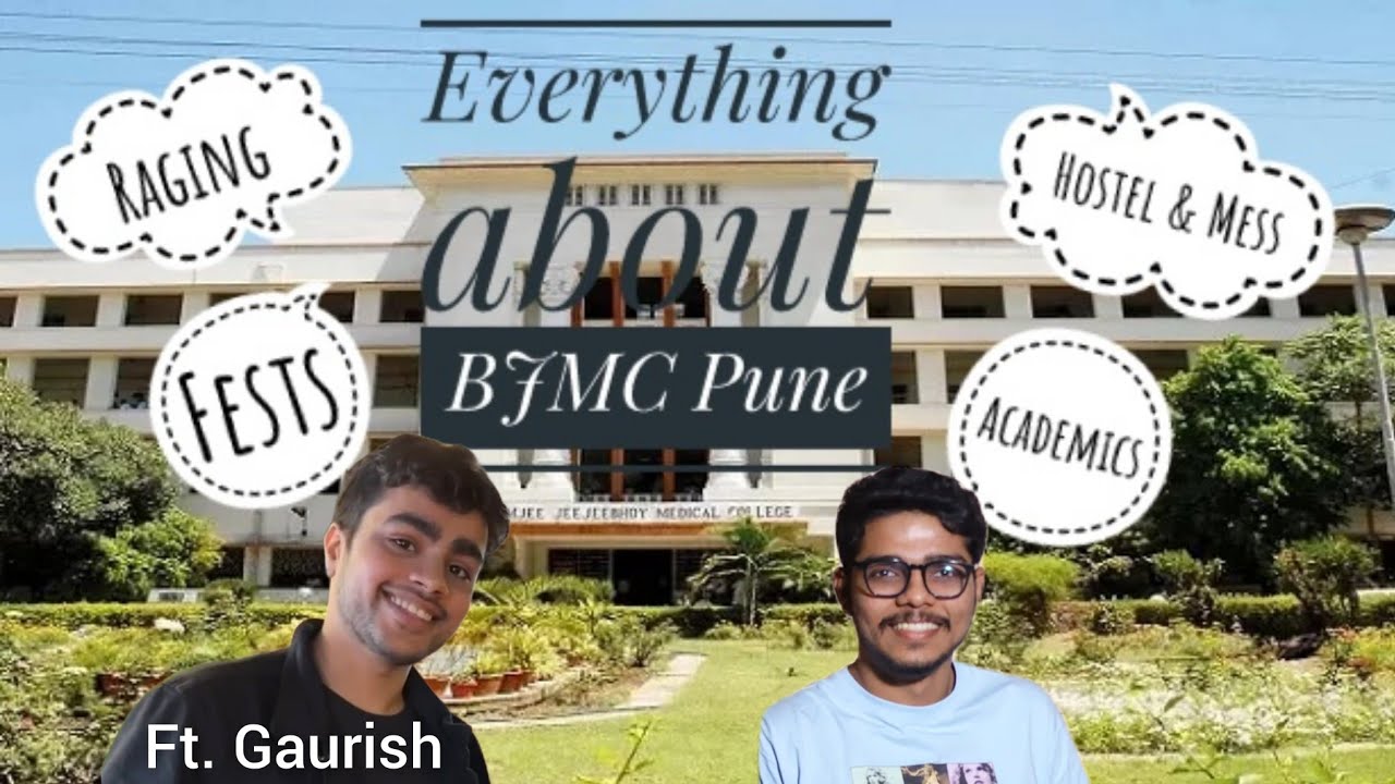 Everything about BJMC Pune | Hostel, Ragging, Academics, Fests | Ft ...
