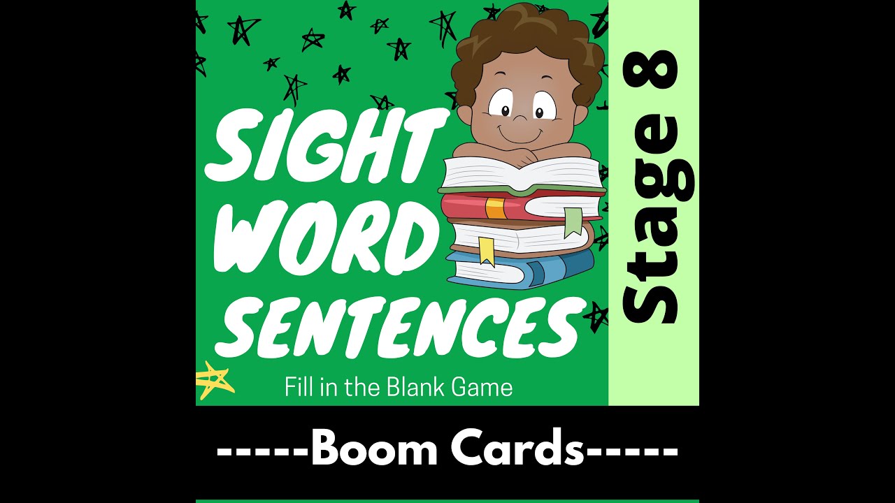 Sight Word Sentences Fill in the Blank Stage 8 Boom Cards - YouTube