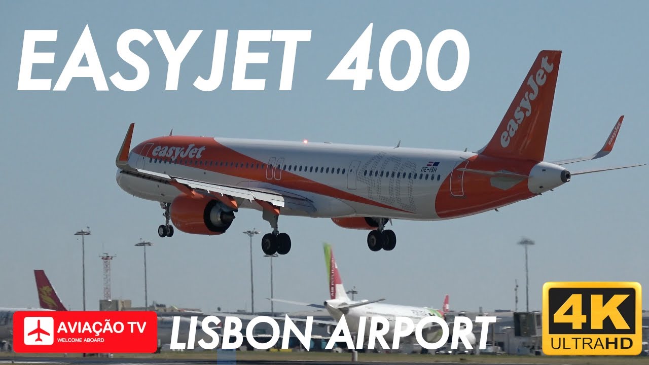 EasyJet 400th Airbus • Lisbon Airport - YouTube