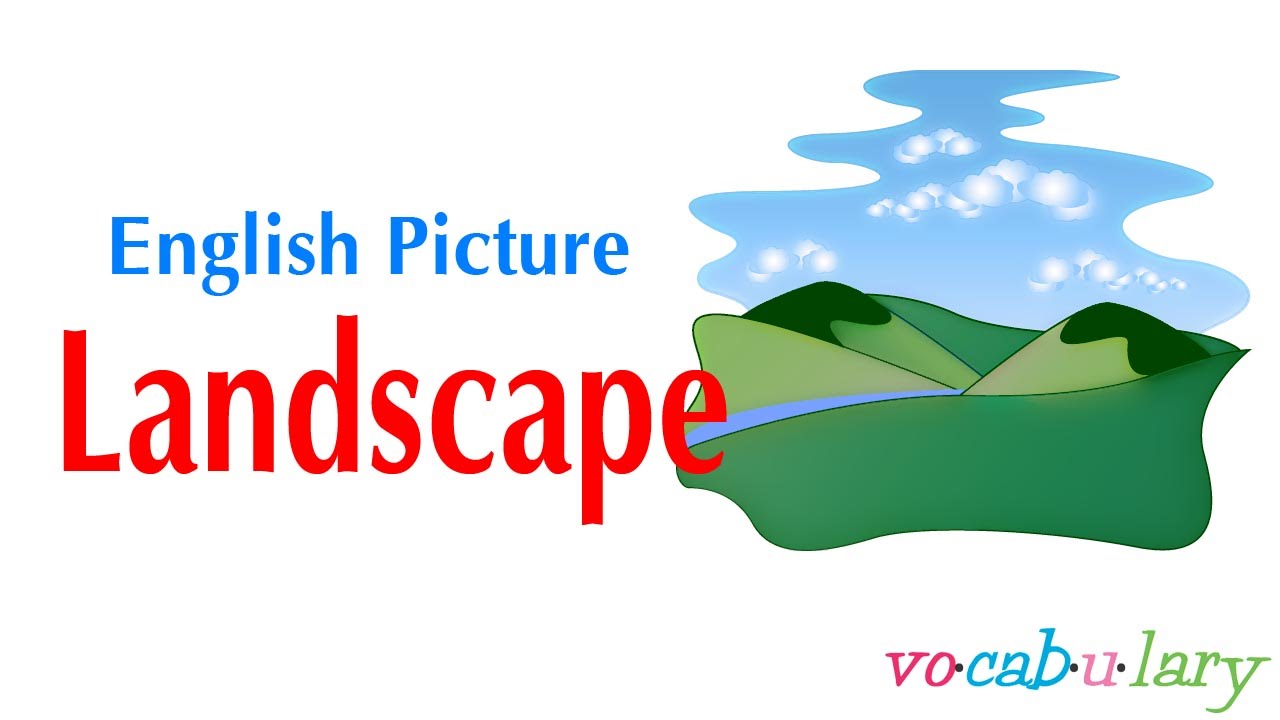 English Picture – Lesson 14 - Name of Landscape - YouTube