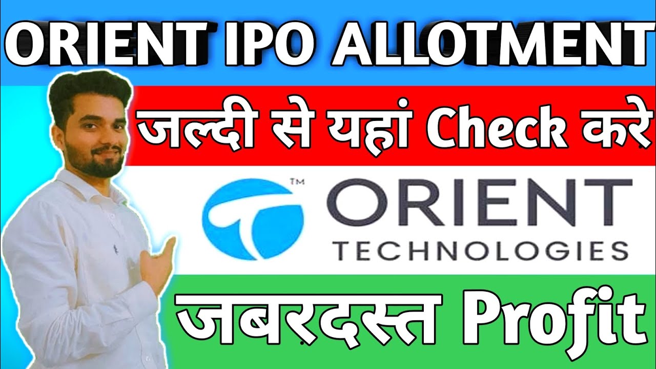 Orient Technologies IPO Allotment Status | Orient Technologies IPO GMP ...