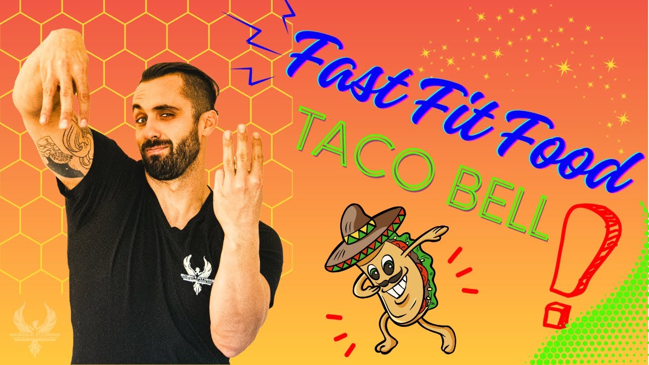 Fast Fit Food - Taco Bell - YouTube