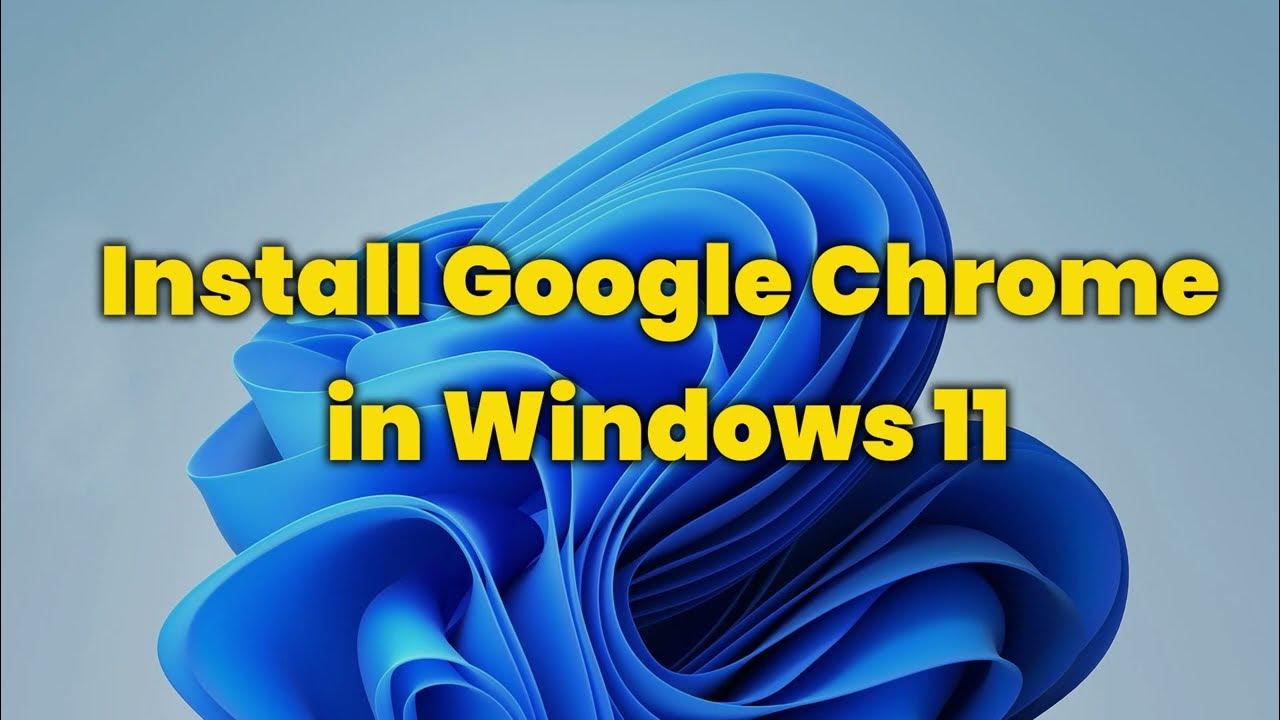 How to Download and Install Google Chrome on Windows 11 in Urdu & Hindi ...