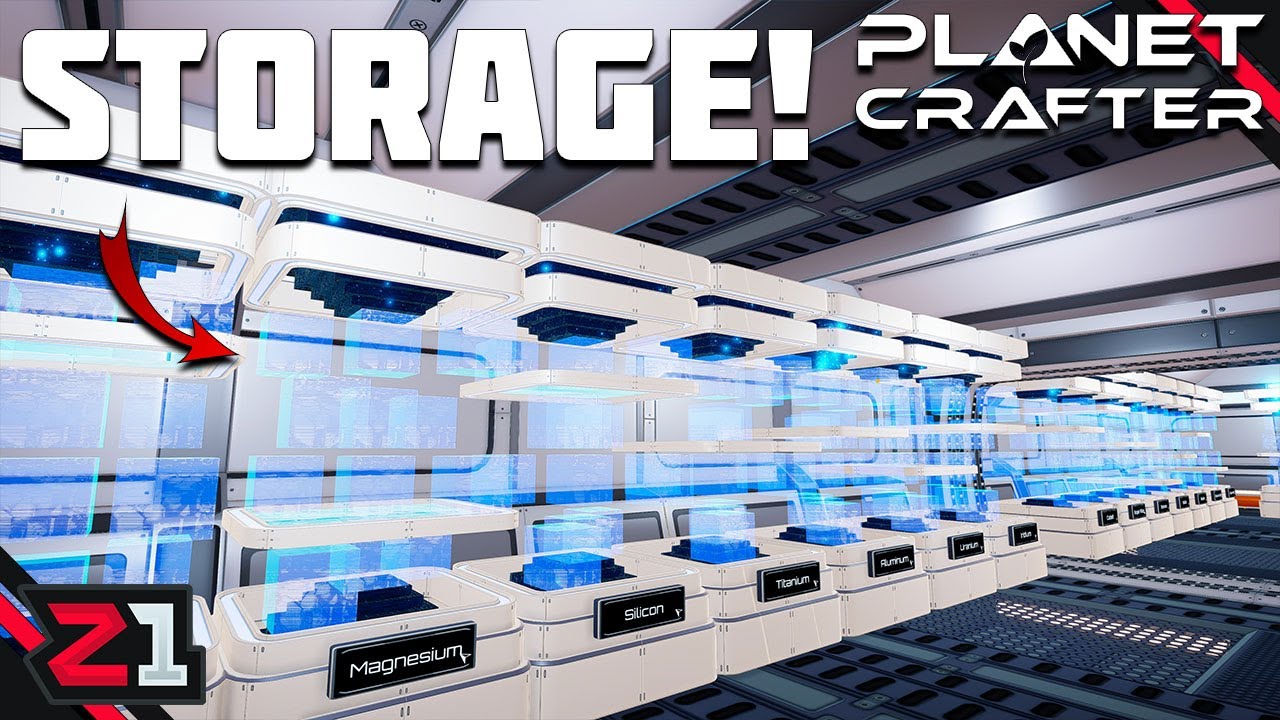 Getting Organized With Tier 2 Storage ! The Planet Crafter [E21] - YouTube