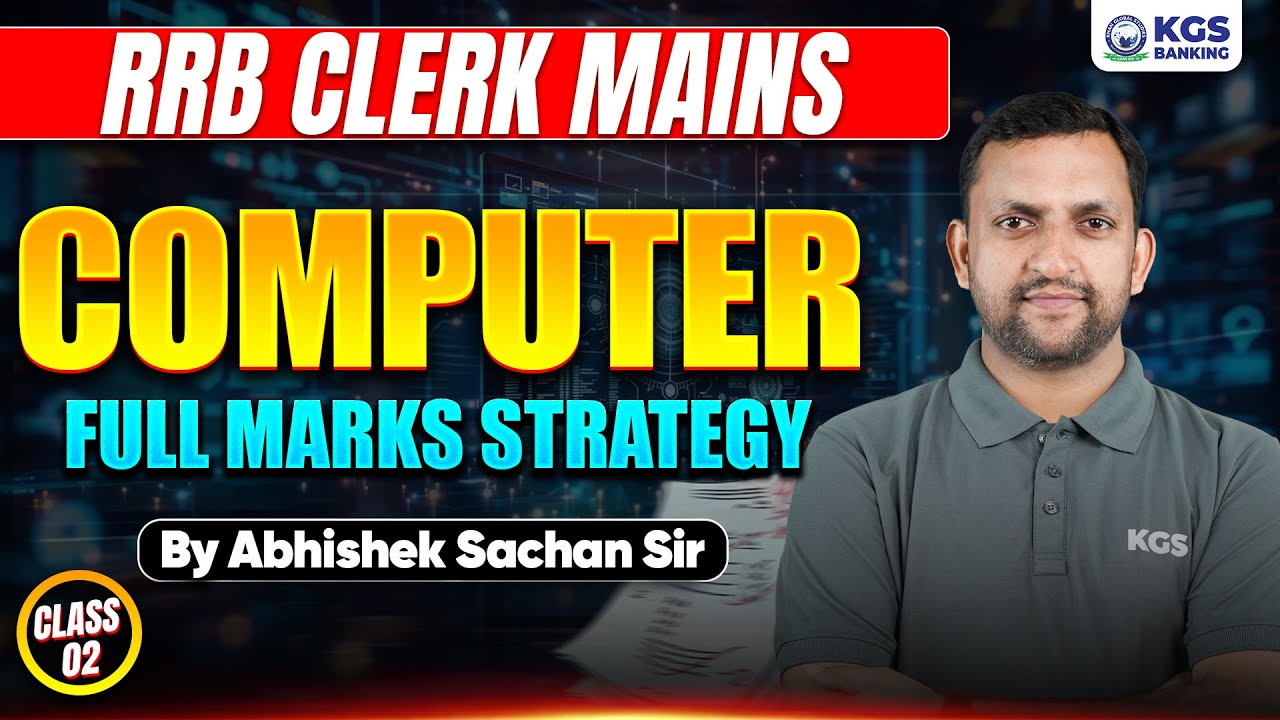 RRB Clerk Mains 2025 | Computer Awareness for Bank Exams Class 02 | By ...