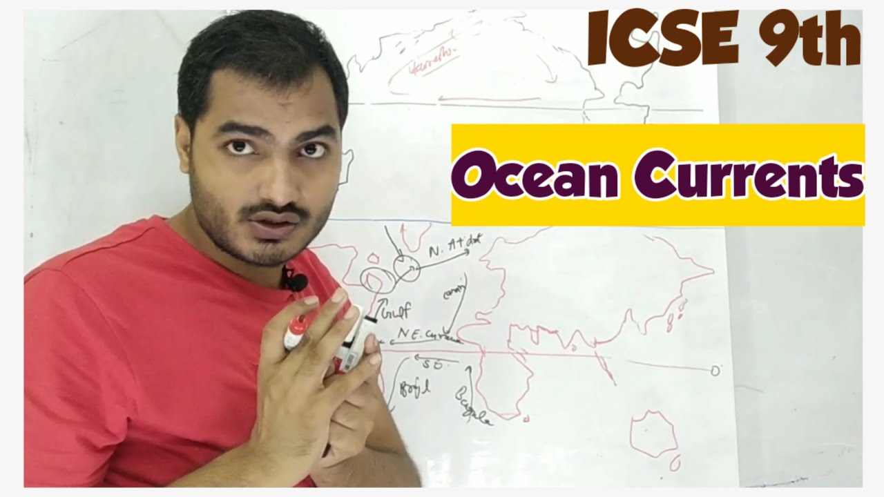 Hydrosphere - Ocean Currents । ICSE CLASS 9 - YouTube