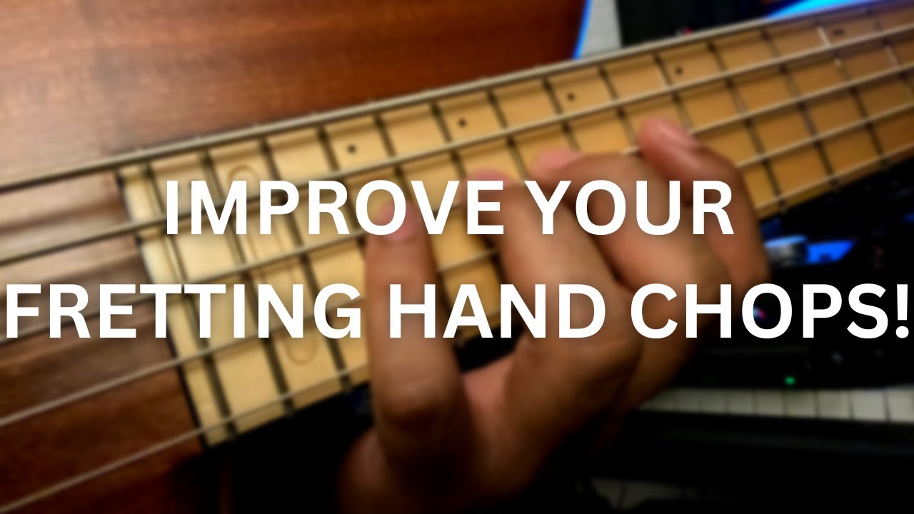 IMPROVE YOUR FRETTING HAND CHOPS! #bassguitar #technique - YouTube